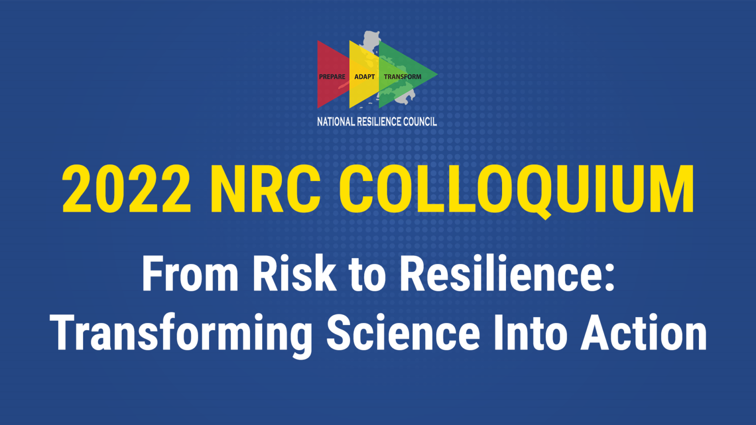 National Resilience Council – PREPARE. ADAPT. TRANSFORM.